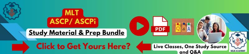 ASCP MLT Study Material: A Conclusive All-in-One Study Source