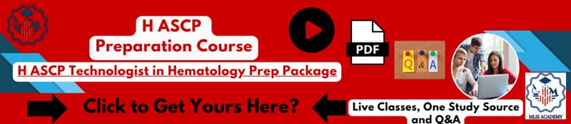 ASCP Certification Preparation • MLSi ACADEMY