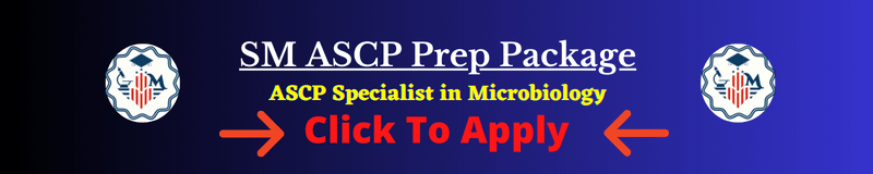 SM ASCP Specialist in Microbiology (Certification & Exam Prep)