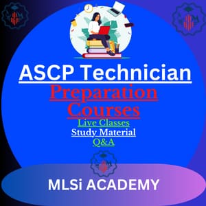 ASCP Technician Preparation (Live Classes, Study Material, Q&A)